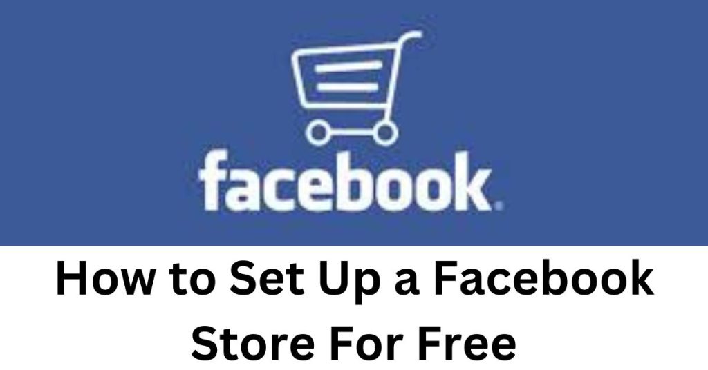 Facebook Marketplace: How to Set Up a Facebook Store For Free ...